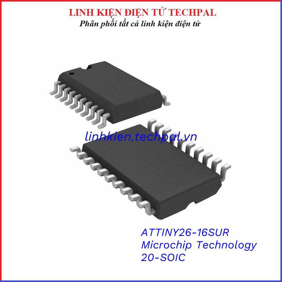 ATTINY26-16SUR Microchip Technology Chân 20-SOIC – Siêu thị linh kiện điện tử TECHPAL